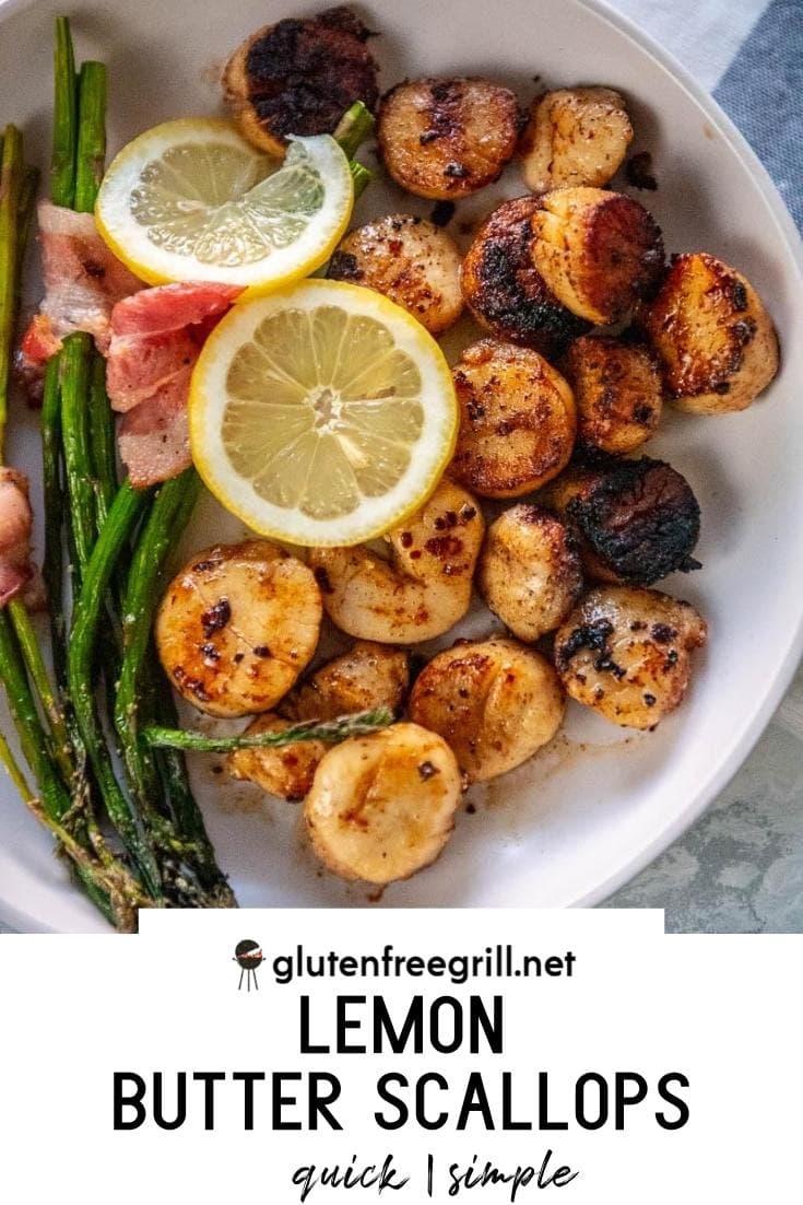 Lemon Butter Scallops - Gluten Free Grill